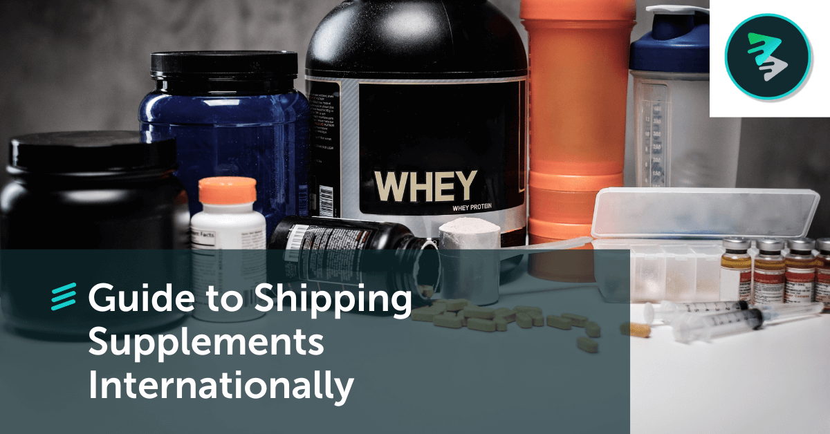 Guide To Shipping Supplements Internationally - FlavorCloud