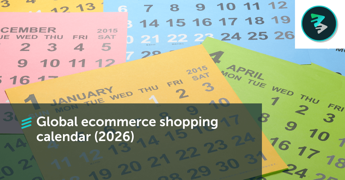 Global Ecommerce Shopping Calendar (2026) - FlavorCloud